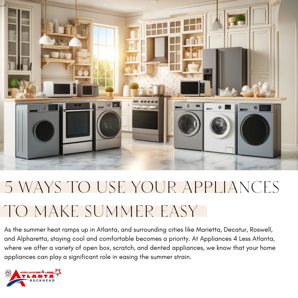 Facilita Tu Verano con Electrodomésticos | A4L - Appliances 4 Less ...